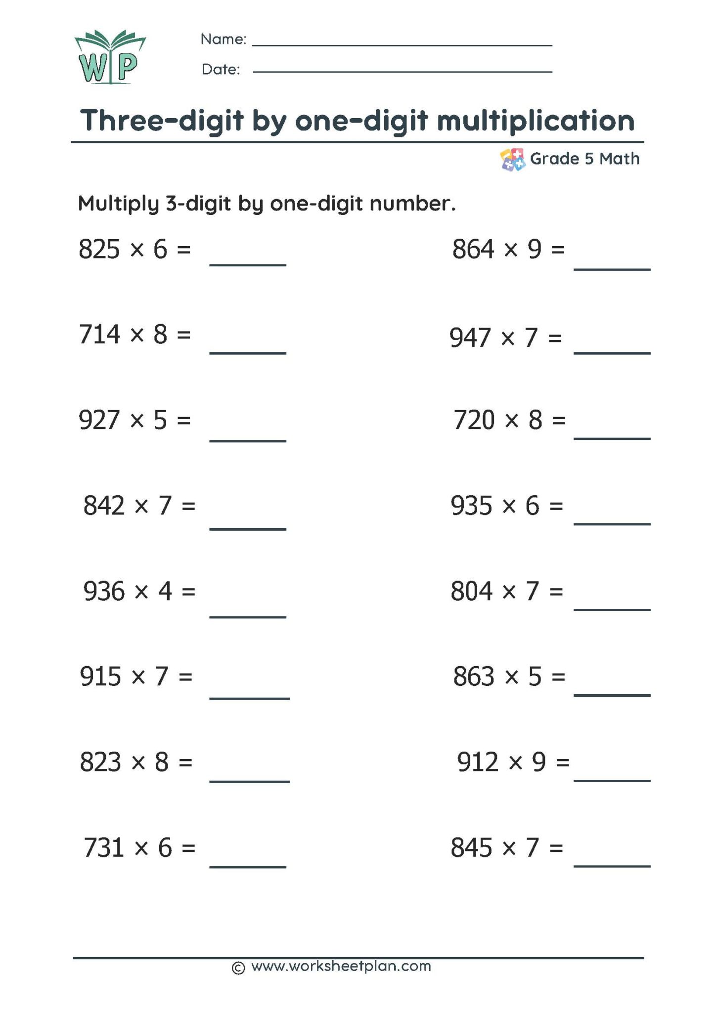 Three digit by single digit multiplication » Worksheet Plan